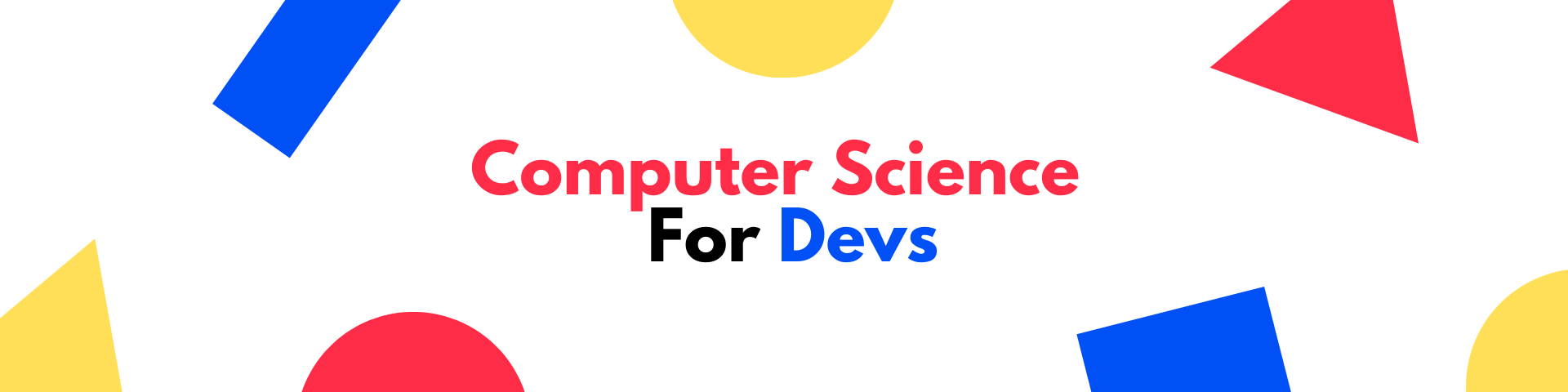 Archive • Computer Science for Software Developers Weekly • Buttondown